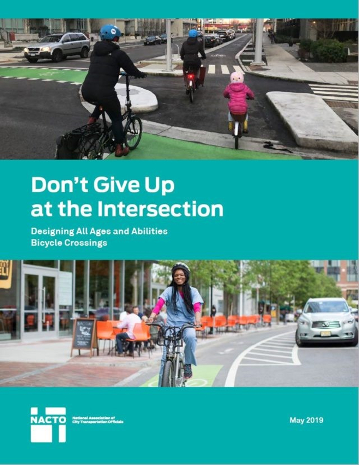 NACTO releases best practices design guide for street intersections | Traffic Technology Today